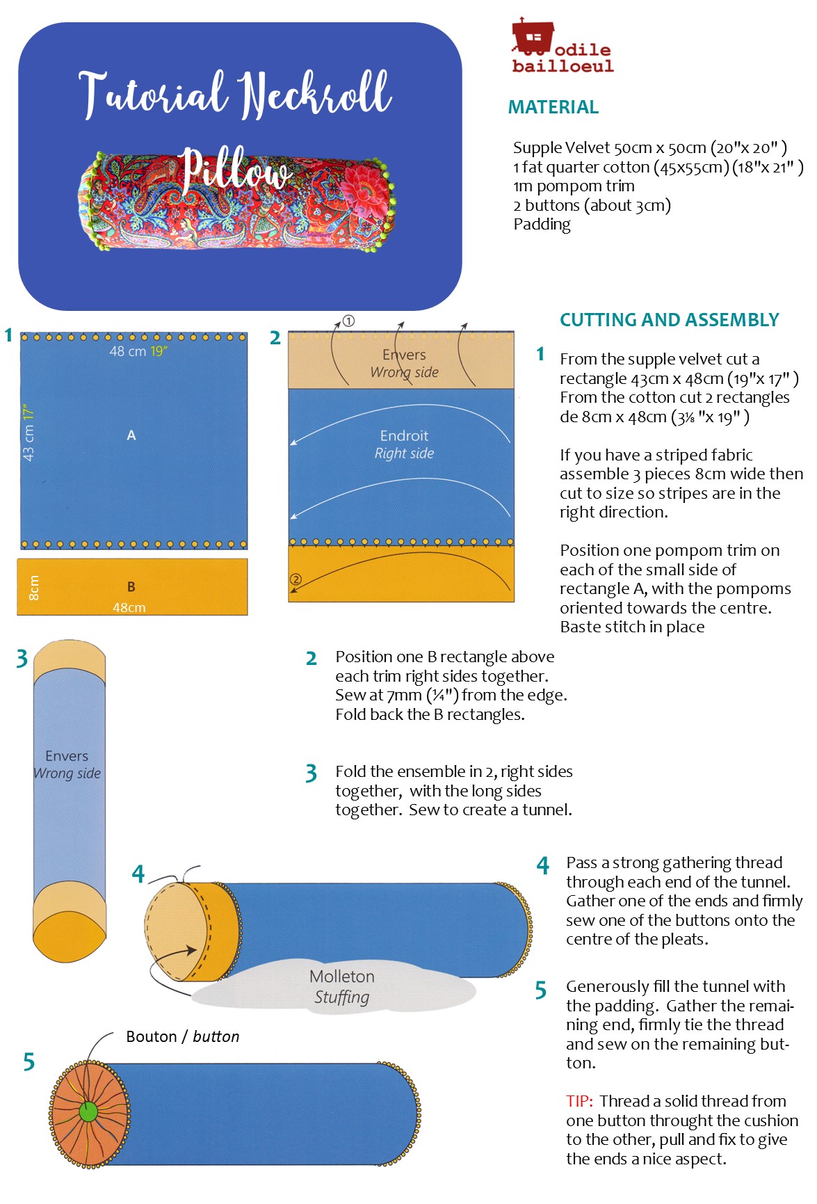 Free tutorial to sew a neckroll pillow - Odile Bailloeul